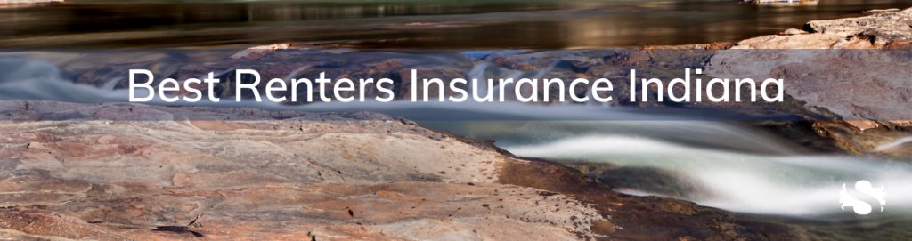 Best Renters Insurance Indiana / Compare Costs & Coverage In IN